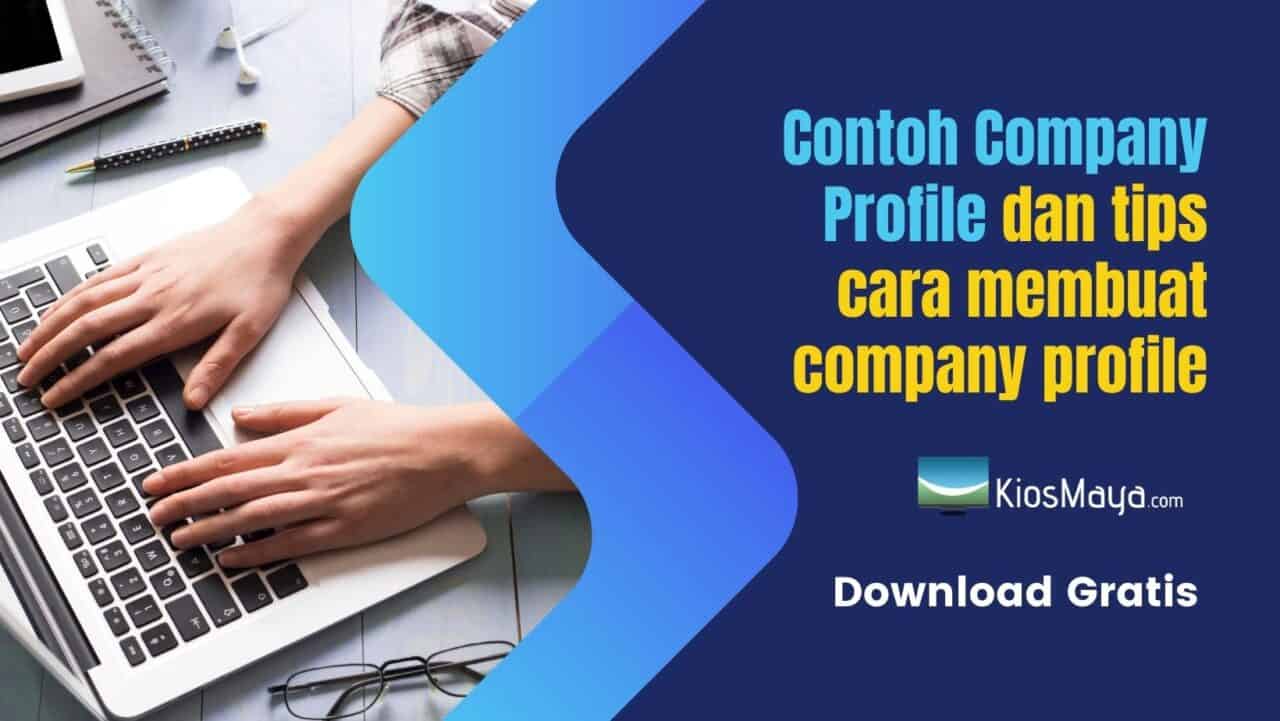 Contoh Company Profile Perusahaan (Download Gratis Disini)